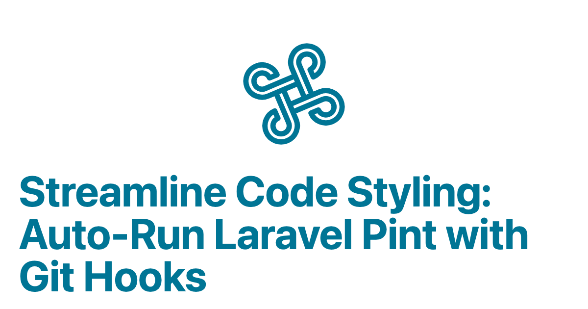 Automate Laravel Pint with Git Pre-Commit Hook