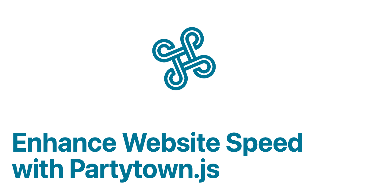 Optimize Scripts with Partytown.js: Google Tag Manager & Analytics