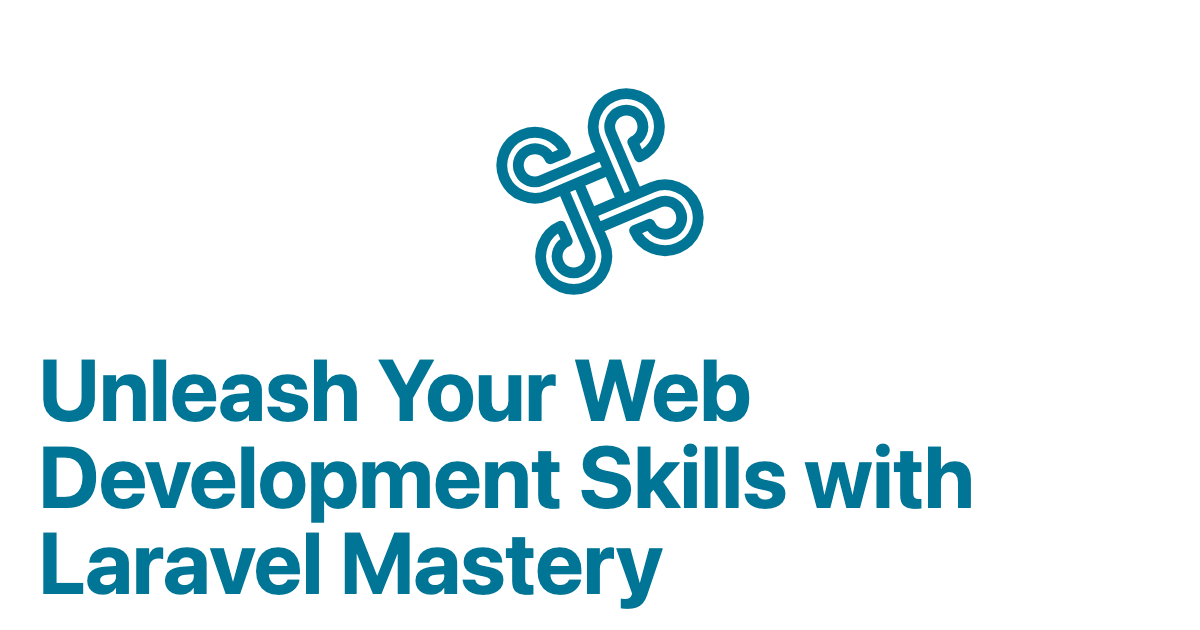 Mastering Laravel: Build Powerful Web Applications Mastering Laravel: Build Powerful Web Applications