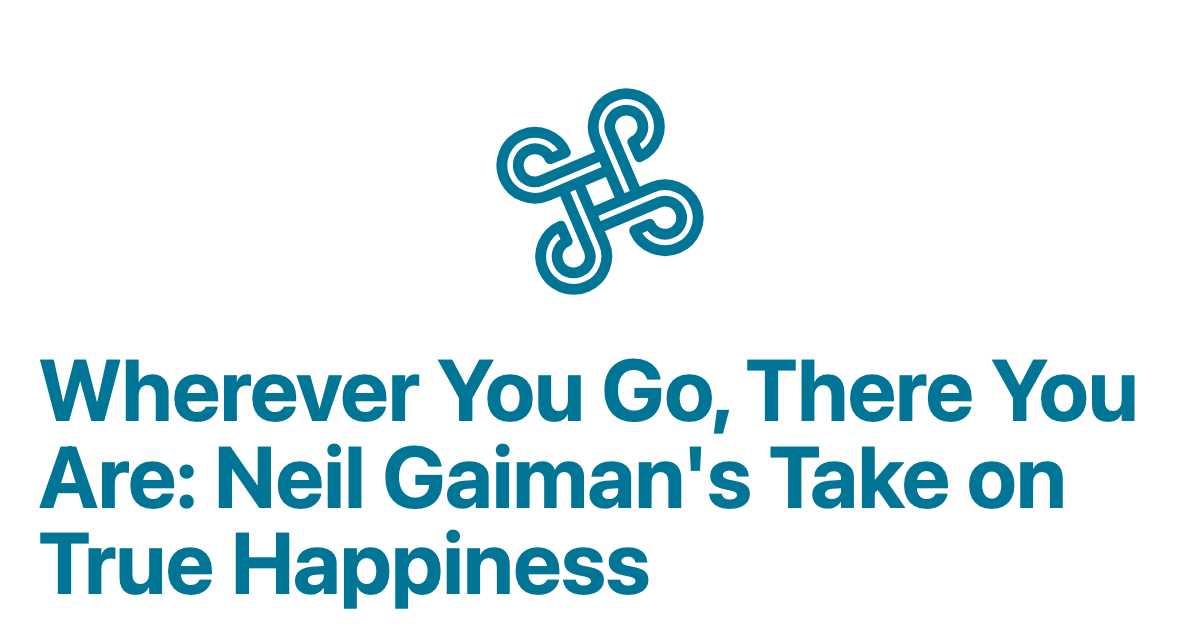 The Myth of Geographical Cures: Wisdom from Neil Gaiman's Graveyard Book